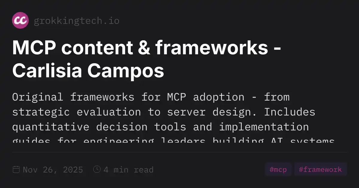 MCP content & frameworks - Carlisia Campos