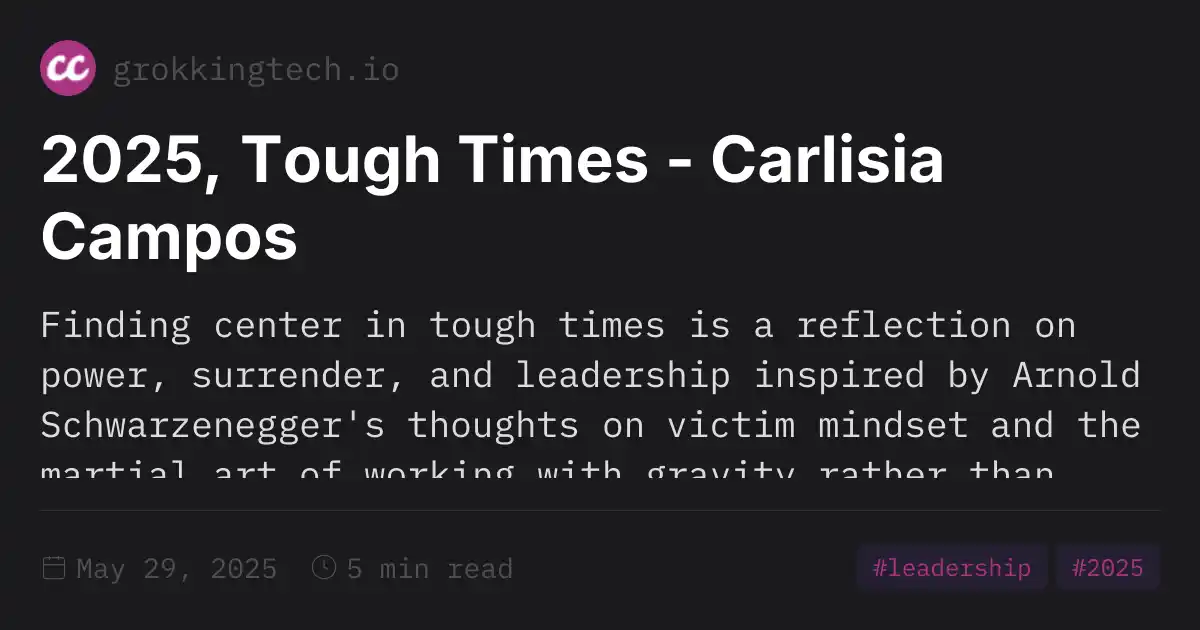 2025, Tough Times - Carlisia Campos